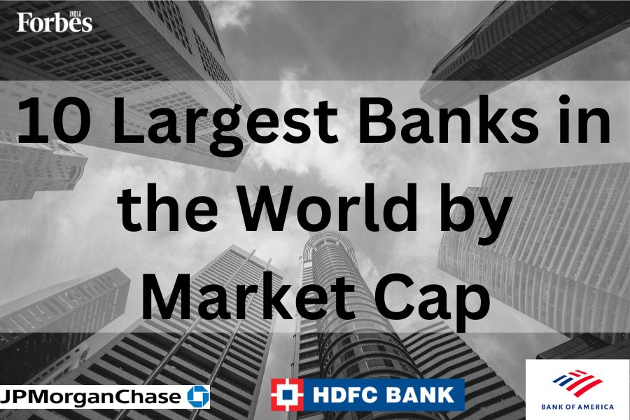 Top 10 Banks in the World by Market Cap | Which is the Biggest Bank in ...