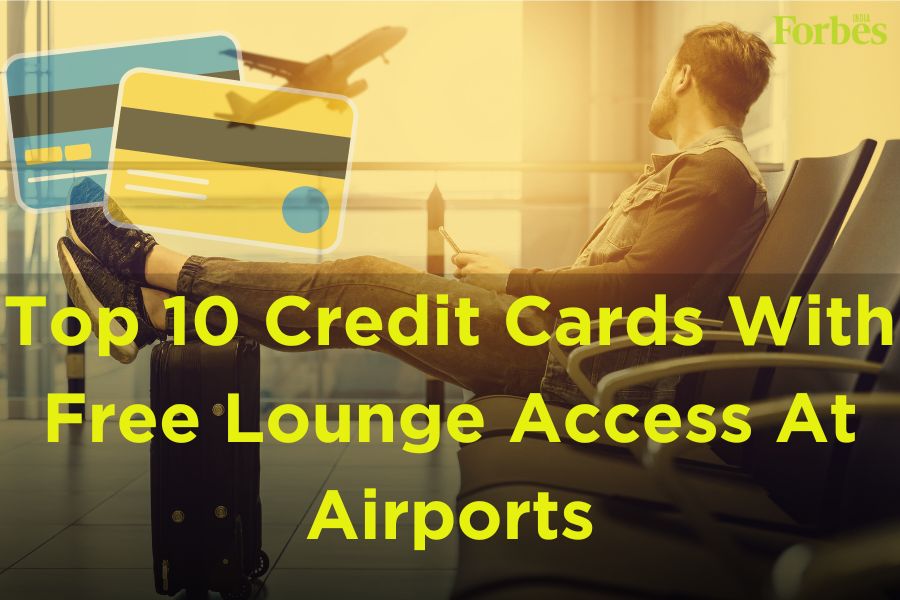 Best credit cards with free airport lounge access in India