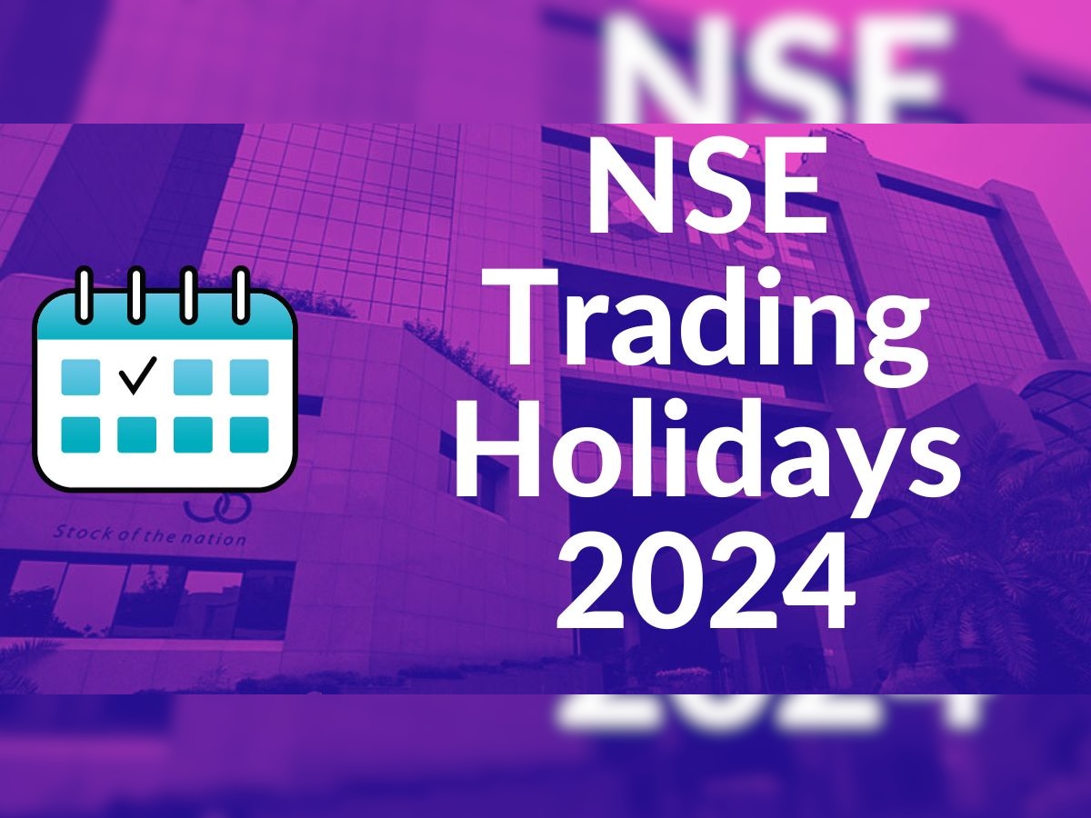 NSE holiday list 2024: Know If Share Market Is Open or Close Today