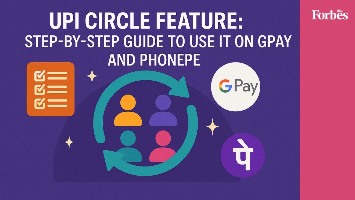 UPI Circle feature: Step-by-step guide to use it on GPay and PhonePe